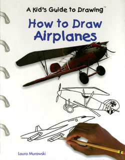 How to Draw Airplanes | Rosen Publishing