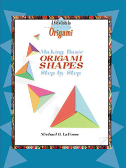 Making Basic Origami Shapes Step by Step | Rosen Publishing